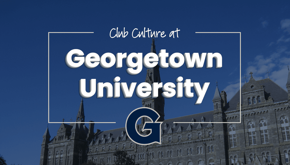 Club Culture at Georgetown University