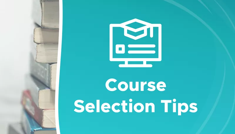 How to Choose the Best High School Courses for College Applications