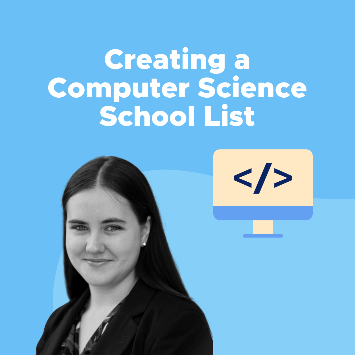 Creating a Computer Science School List
