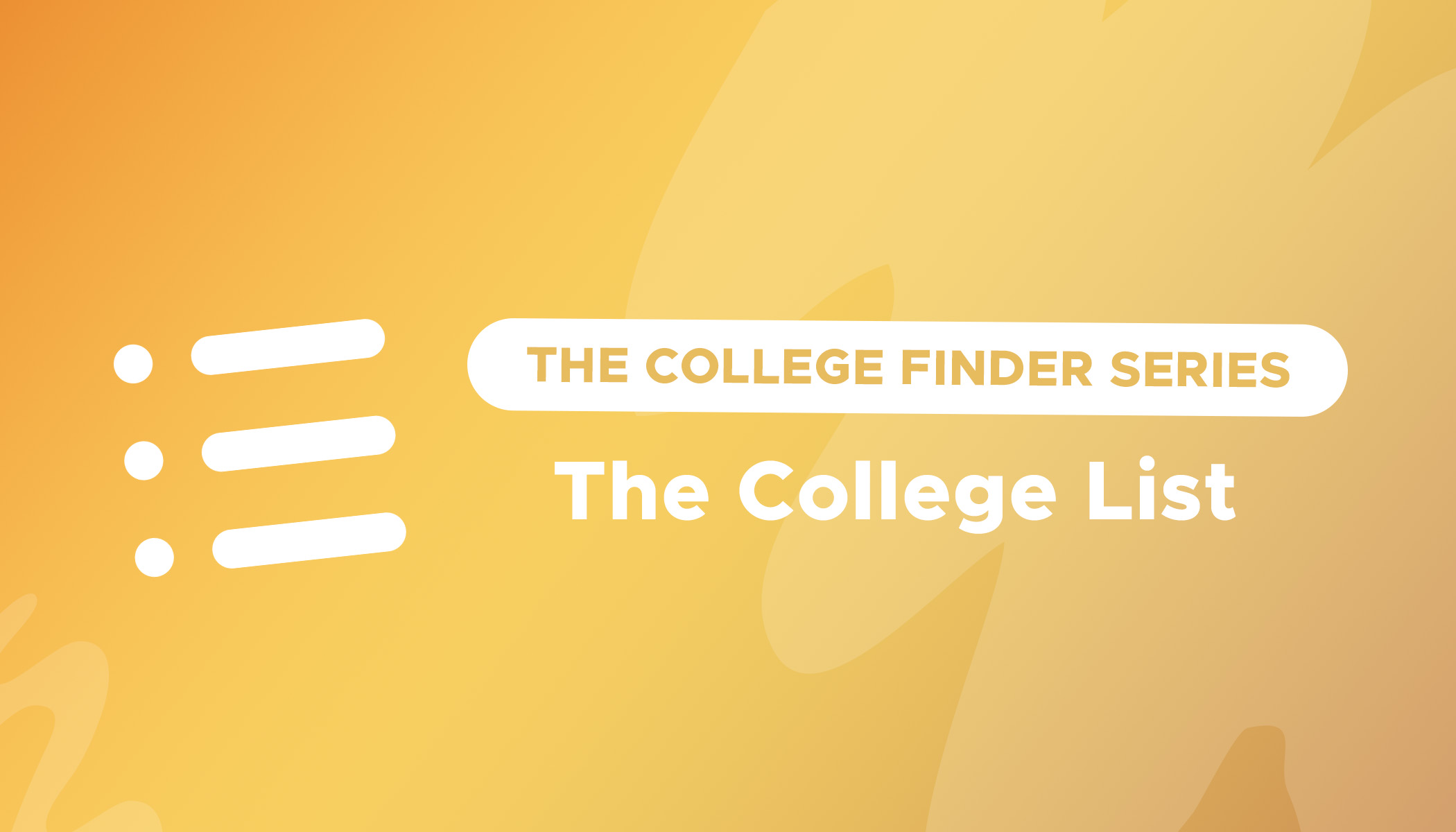 College List | College Finder | Reach, Target, and Safety Schools