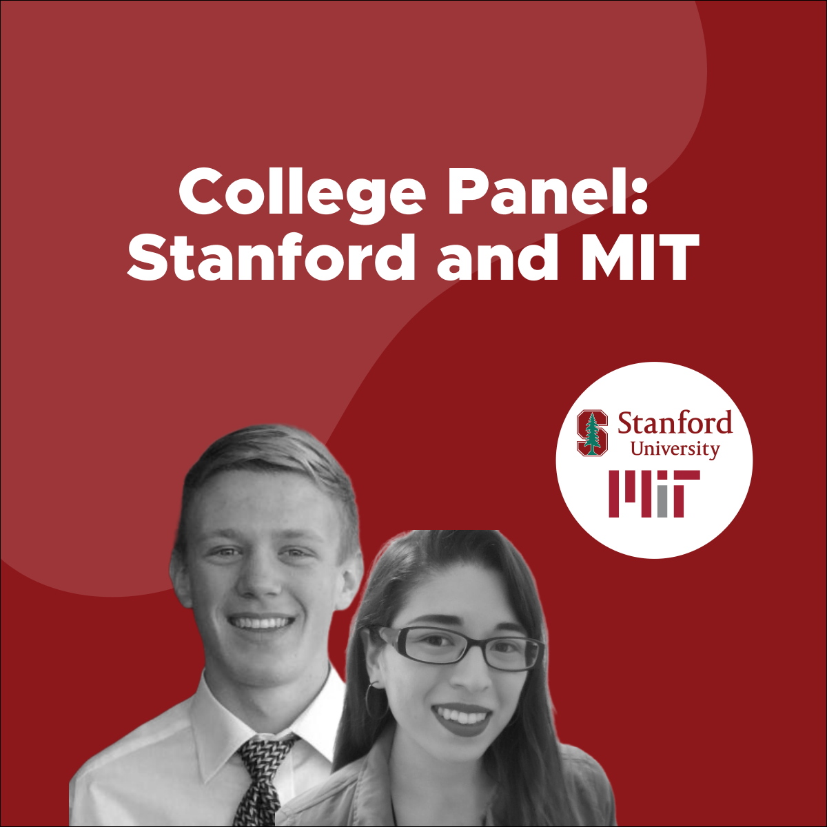 Stanford & MIT: College Panel
