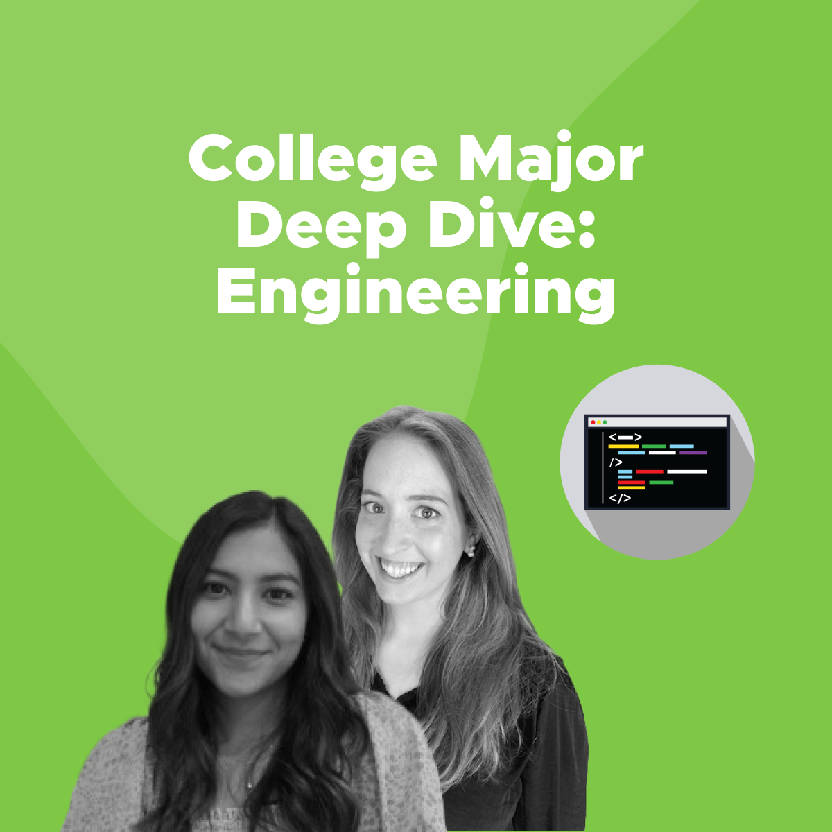 College Major Deep Dive: Computer Science & Engineering