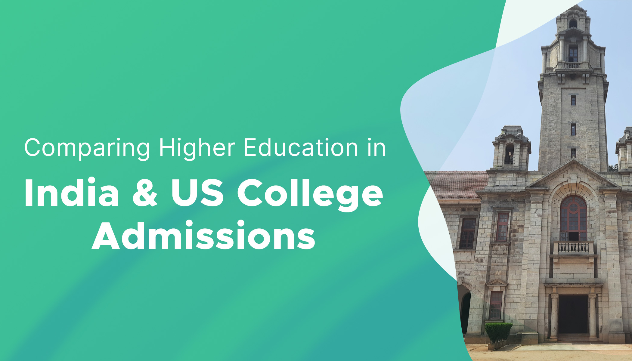 Higher Education in India vs. US College Admissions