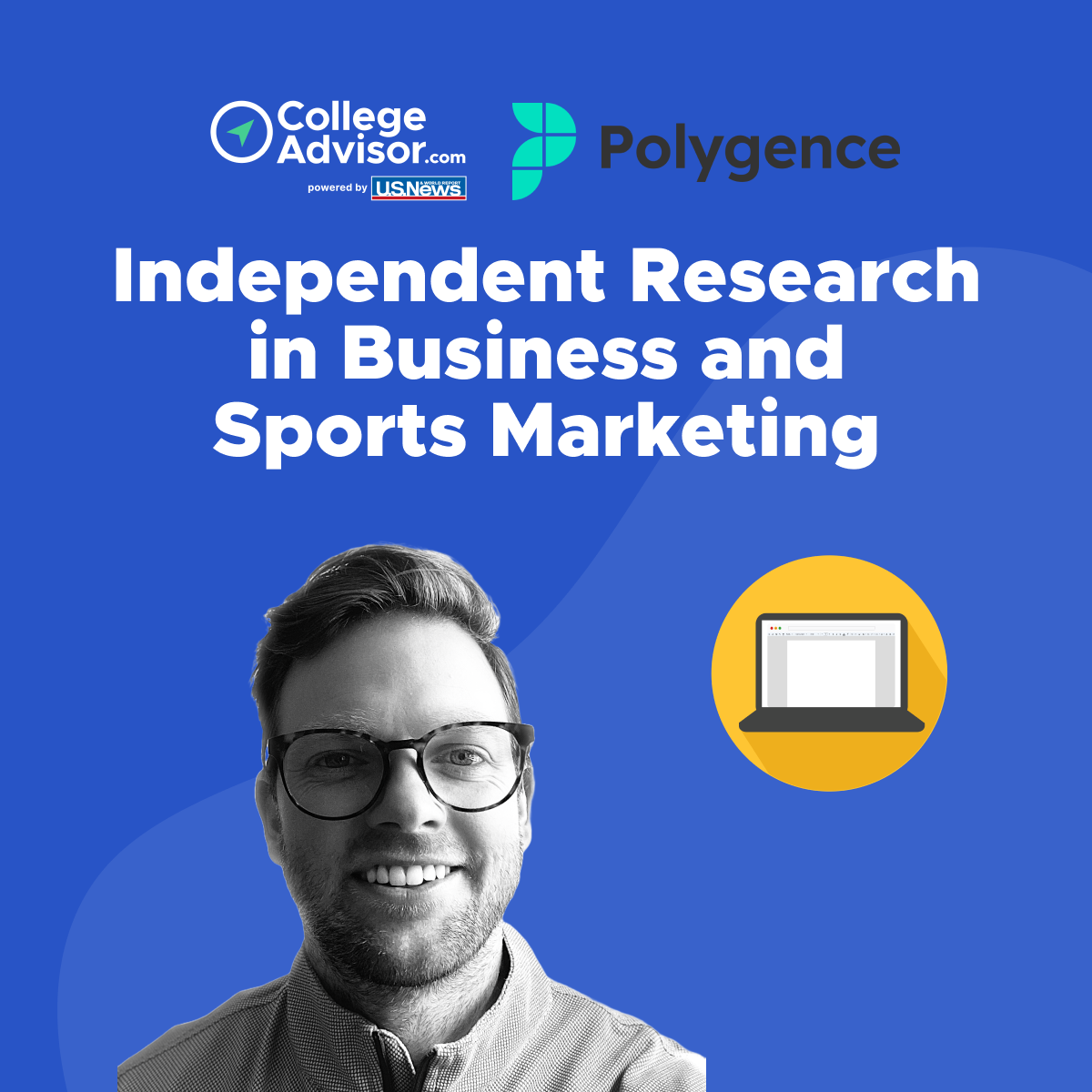 Polygence x CollegeAdvisor: Independent Research in Business and Sports Marketing