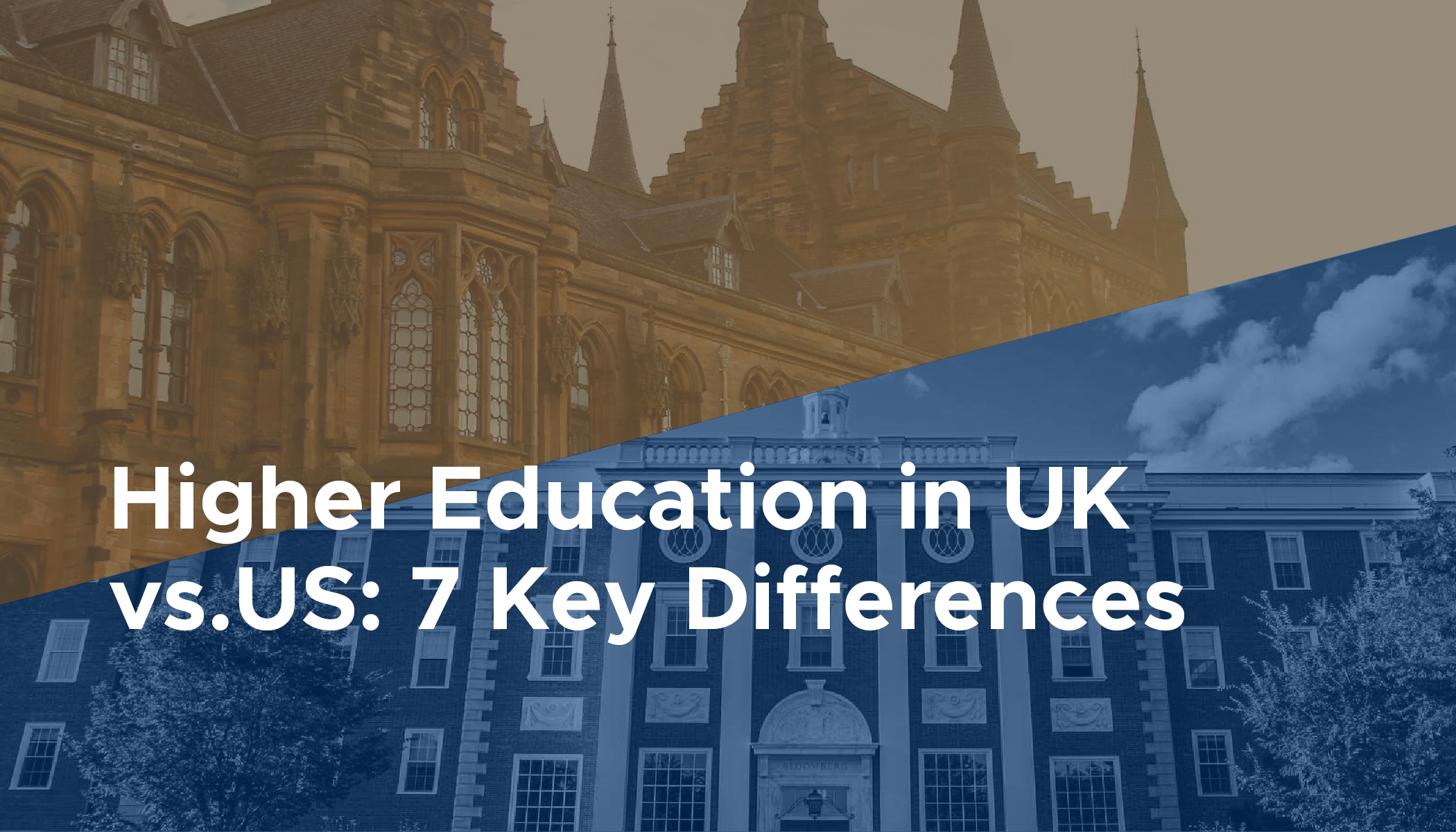 Higher Education in UK vs.US: 7 Key Differences