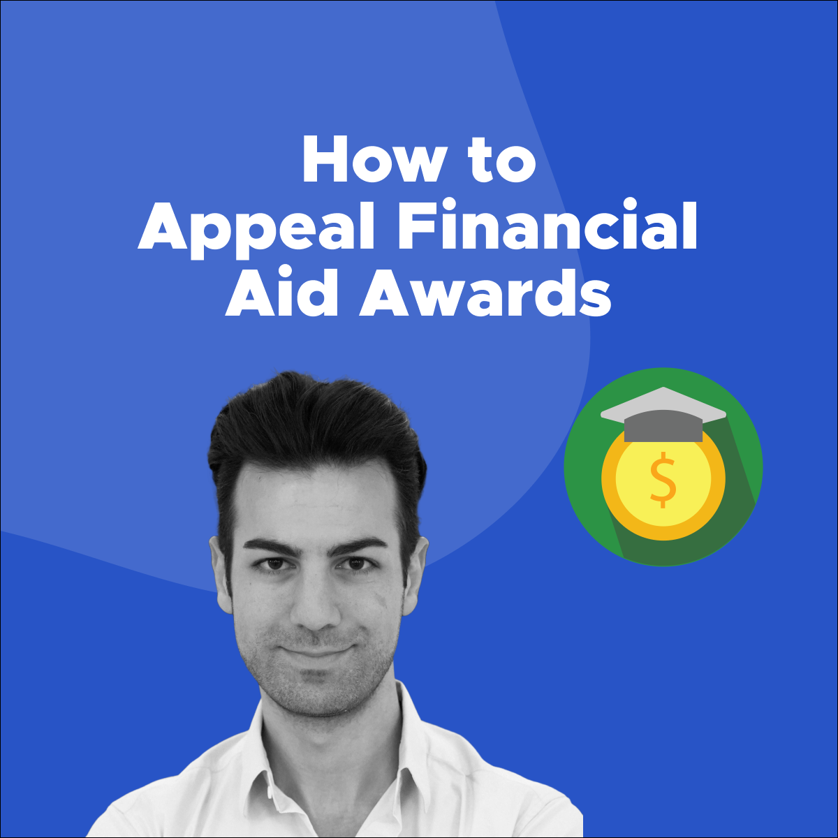 How to Appeal Financial Aid Awards
